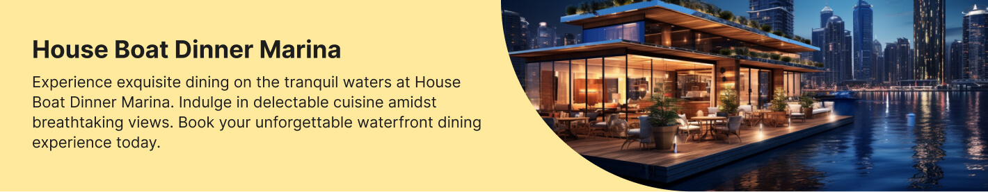 Elegant House Boat Dinner Marina 2021 - Dubai Feel