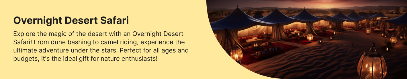 Overnight Desert Safari in Dubai @ Flat 25% Off - Dubaifeel